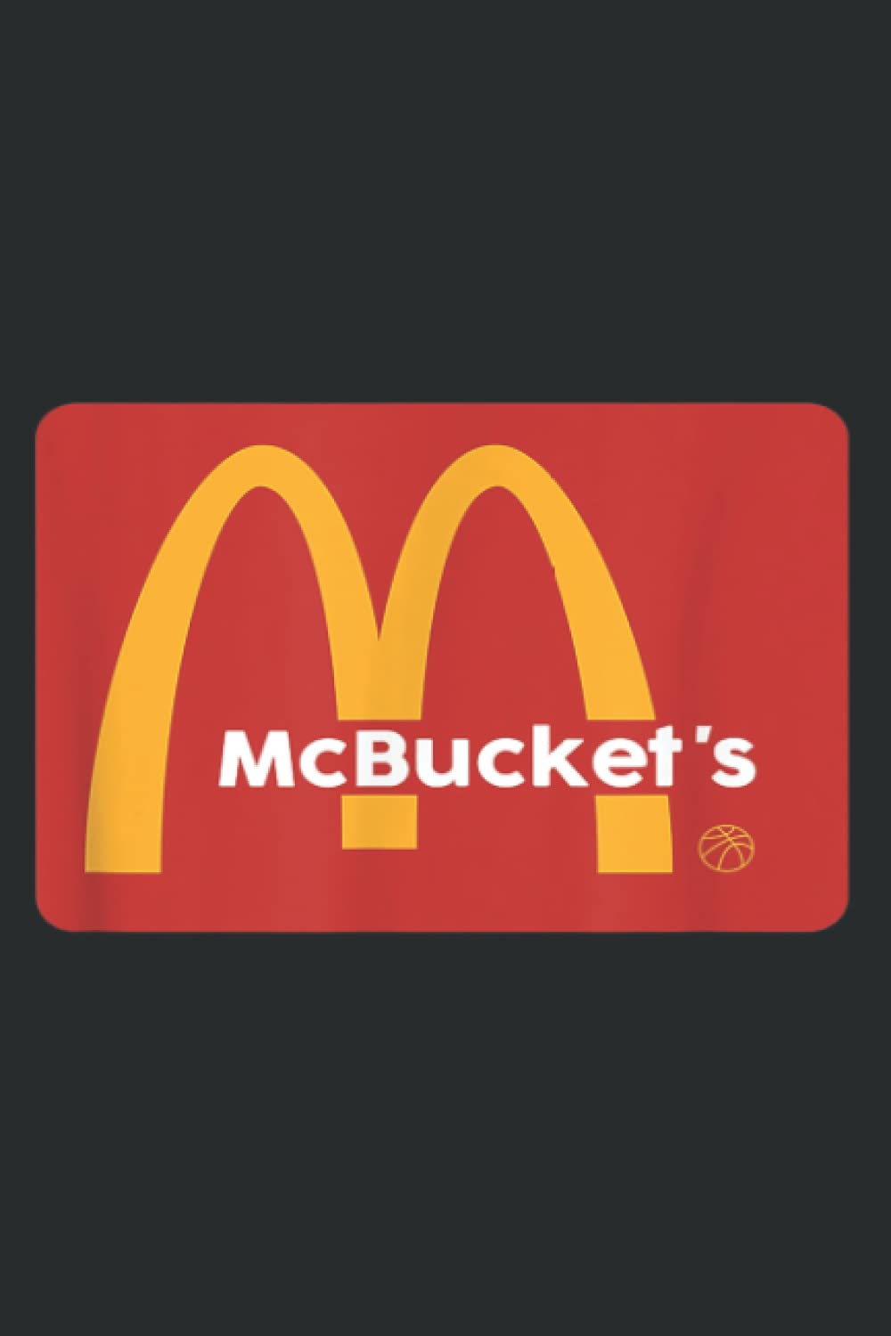 Amazon.com: Mcbuckets funny logo basketball hooper Good: 9798820166846 ...