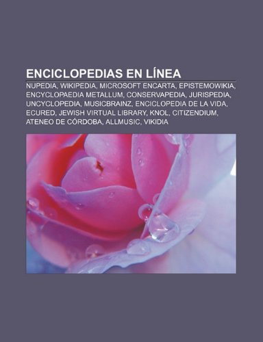 Amazon.co.jp: Enciclopedias En Linea: Nupedia, Wikipedia, Microsoft ...