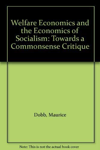 Welfare Economics and the Economics of Socialism: Towards a Commonsense ...
