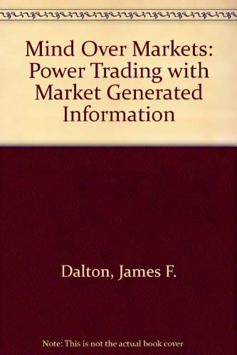 Mind over markets: Power trading with market generated information ...