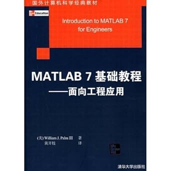 Introduction to MATLAB 7 for Engineers [Chinese Edition]: William J ...