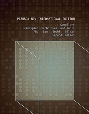 Compilers: Pearson New International Edition: Principles, Techniques ...