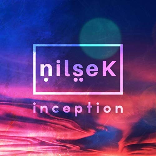 Écouter Inception par Nilsek sur Amazon Music Unlimited