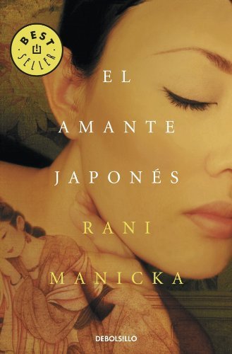 El amante japonés / The Japanese Lover by Rani Manicka (2012-09-13 ...