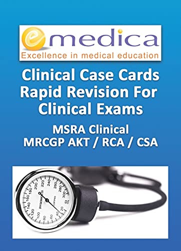Clinical Case Cards - Rapid Revision for Clinical Exams: MSRA Clinical ...