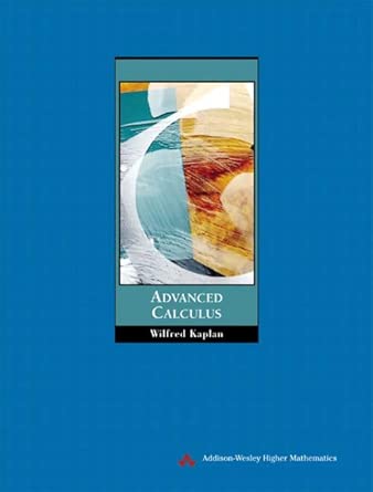 Advanced Calculus: Kaplan, Wilfred: 9780201799378: Amazon.com: Books