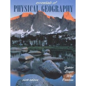 Essentials of Physical Geography 6th (Sixth) Edition byGabler: Robert E ...