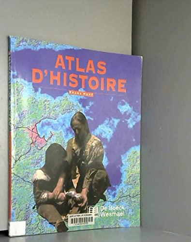 Amazon.com: Atlas d'Histoire: 9782804123895: Franz Hayt: Books