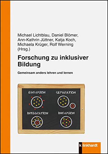 Forschung zu inklusiver Bildung: Gemeinsam anders lehren und lernen ...