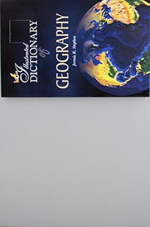 The Illustrated Dictionary of Geography: Jermie Stephen: 9788189093341 ...