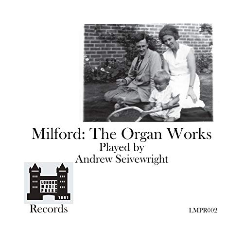 Amazon.co.jp: Milford: The Organ Works : Andrew Seivewright: デジタルミュージック