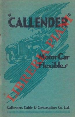 Callender. Motor car flexibles.: Callenders' Cable & Construction Co ...
