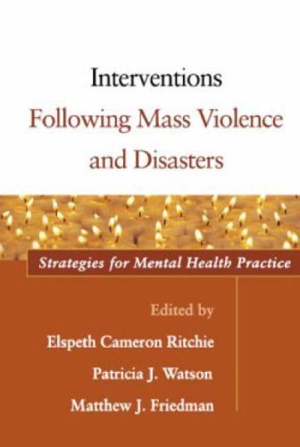Interventions Following Mass Violence and Disasters: Strategies for ...