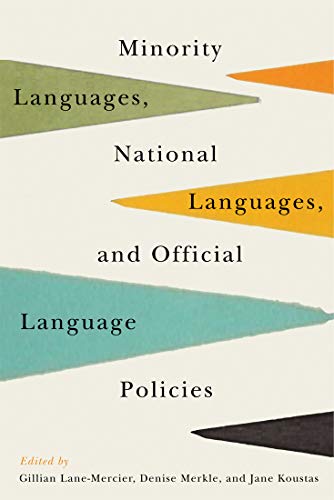 Minority Languages, National Languages, and Official Language Policies ...