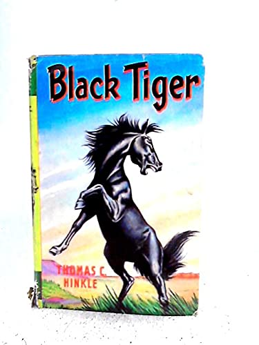 Black Tiger: Thomas C. Hinkle: Amazon.com: Books