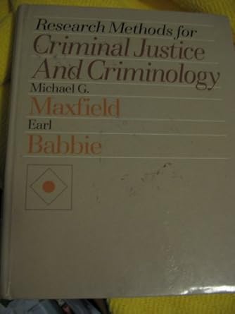 Amazon.com: Research Methods for Criminal Justice and Criminology ...