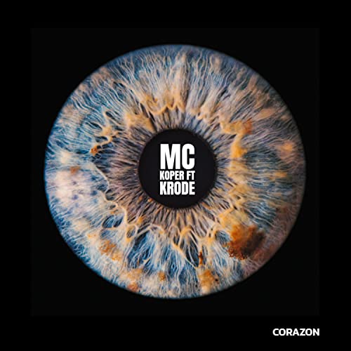 Play Corazon by MC Koper feat. Krode on Amazon Music