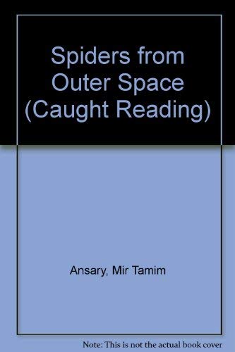 Amazon.com: Spiders from Outer Space (Caught Reading, 4): 9780835910019 ...