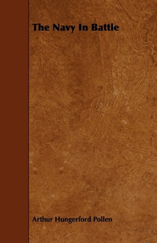 Amazon | The Navy in Battle | Pollen, Arthur Hungerford | Naval