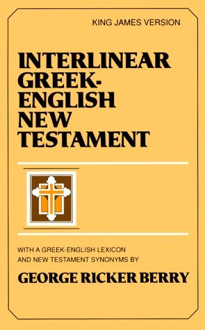 By George Ricker Berry Interlinear Greek-English New Testament : With ...