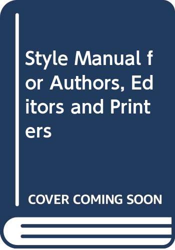 Style Manual for Authors, Editors and Printers: 9780644297707: Amazon ...