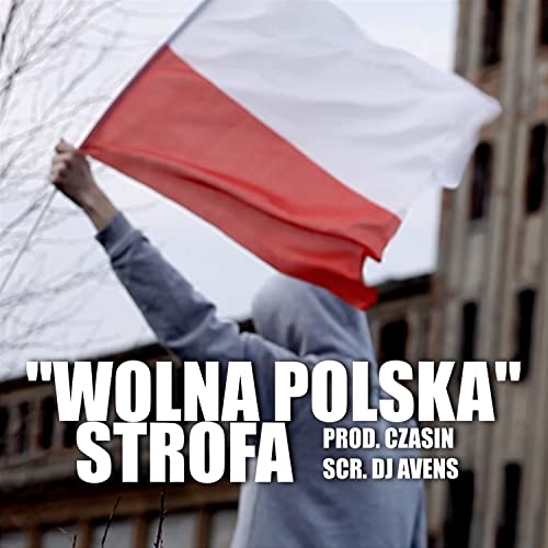 Amazon MusicでStrofaのWolna Polskaを再生する