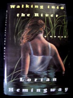 Walking into the River: Hemingway, Lorian: 9780671746421: Amazon.com: Books