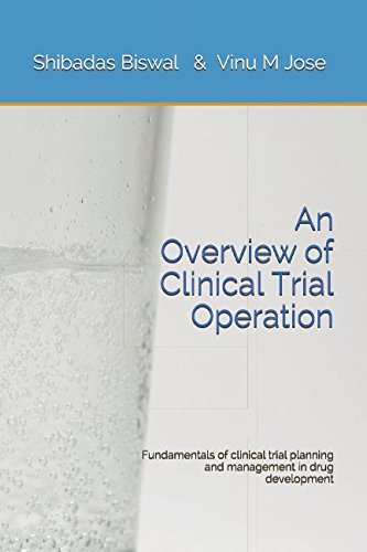 An Overview of Clinical Trial Operation: Fundamentals of clinical trial ...