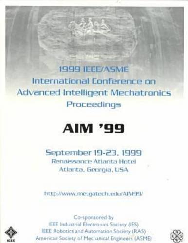 1999 Ieee/Asme International Conference on Advanced Intelligent ...