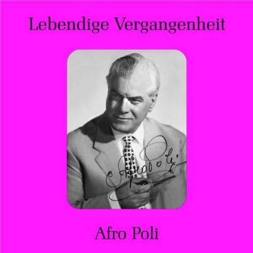 Legendary Voices: Afro Poli, Alberto Erede, Franco Ghione, Dino ...