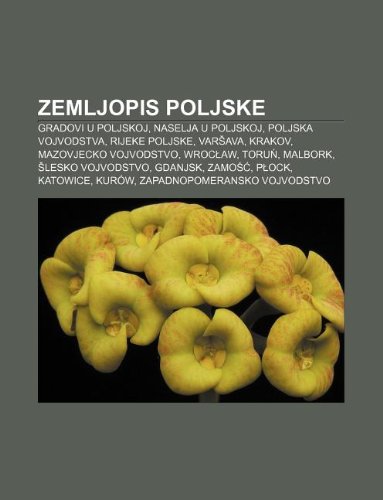 Amazon.co.jp: Zemljopis Poljske: Gradovi U Poljskoj, Naselja U Poljskoj ...