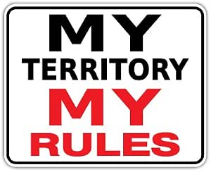 Amazon.com: My territory my rules sticker decal 5" x 4" : Sports & Outdoors