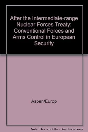 After the INF treaty: Conventional forces and arms control in European ...