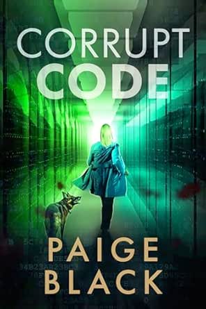 Amazon.com: Corrupt Code (Eden Mercer K-9 Mystery Thriller) eBook ...
