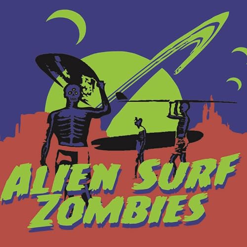Play ALIEN SURF ZOMBIES by Ronny Lee on Amazon Music