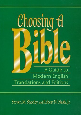 Choosing a Bible by Steven M. Sheely (1999-07-23): Amazon.com: Books