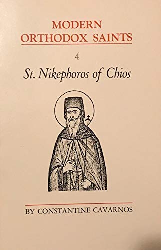 Modern Orthodox Saints: St. Nikephoros of Chios: 004: Cavarnos ...