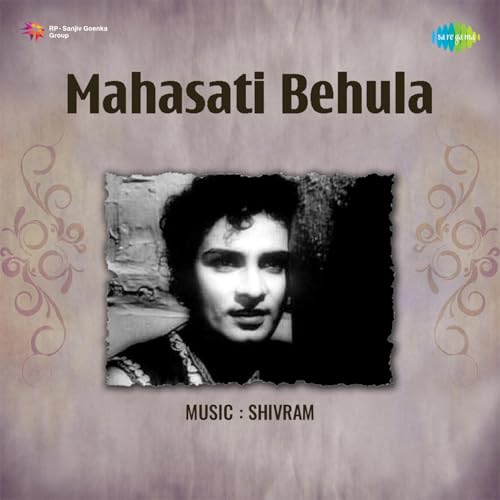 Mahasati Behula (Original Motion Picture Soundtrack) by Shivram on ...