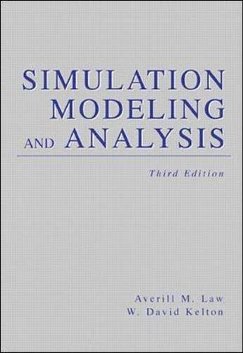 Buy Simulation Modeling and Analysis (McGraw-Hill Series in Industrial ...