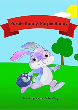 Purple Bunny, Purple Bunny eBook : Nabbie-Singh, Sherry , Nabbie-Singh ...