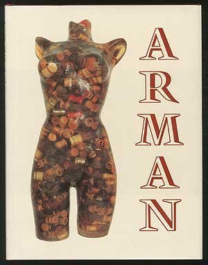 Arman: Arman, Jan van der Marck: 9780896594234: Amazon.com: Books
