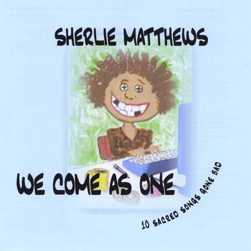 Sherlie Matthews - We Come As One - Amazon.com Music