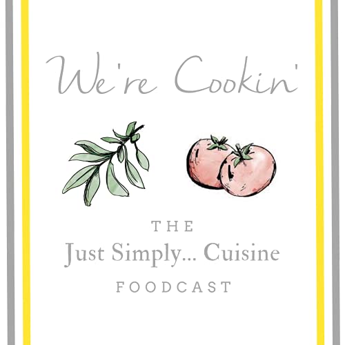 Amazon.com: We're Cookin': The Just Simply... Cuisine Foodcast : Chris ...