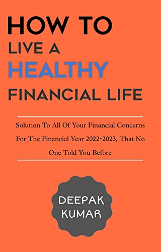 How To Live A Healthy Financial Life: Solution to all of your financial ...