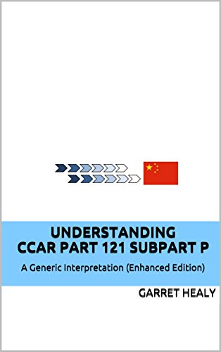 Amazon.com: Understanding CCAR Part 121 Subpart P: A Generic ...