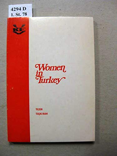 Amazon.com: Women in Turkey: Tezer Taskiran: Books