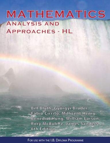Buy Mathematics: Analysis and Approaches (HL) (For use with the I.B ...