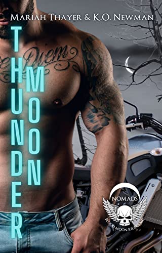 Thunder Moon: a Magic and Mayhem Motorcycle Club Romance (Blood Moon Riders Motorcycle Club ...