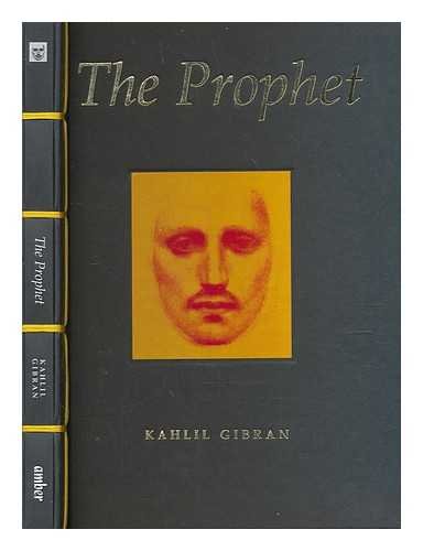 The Prophet: Kahlil Gibran: 9781782740704: Amazon.com: Books