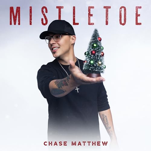 Play Mistletoe by Chase Matthew on Amazon Music